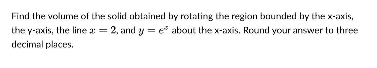 Solved Find the volume of the solid obtained by rotating the | Chegg.com