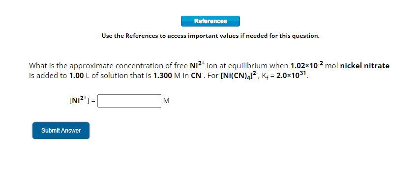 Solved What is the approximate concentration of free Ni2+ | Chegg.com