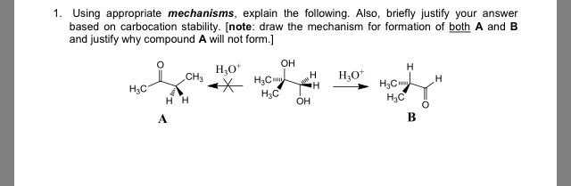 Solved 1. Using appropriate mechanisms, explain the | Chegg.com