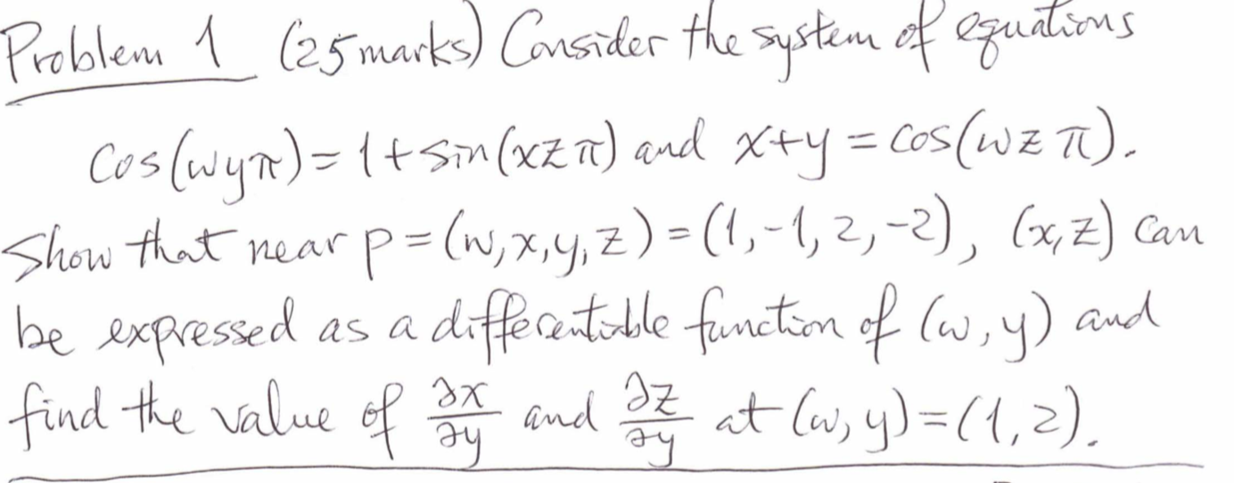 Solved Problem 1 (25marks) Consider the system of equations | Chegg.com