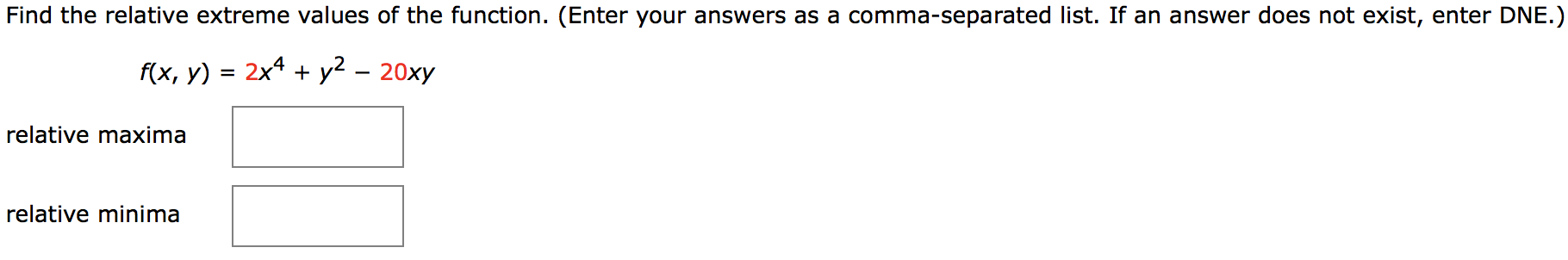 Solved Find the relative extreme values of the function. | Chegg.com