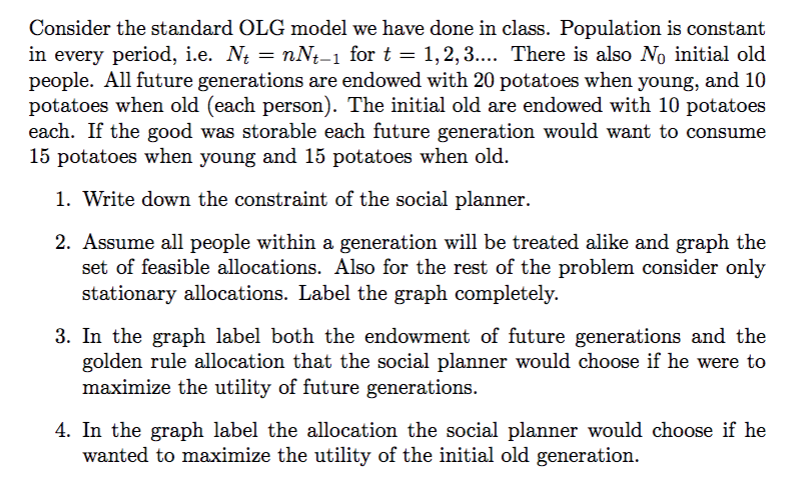 Solved Consider the standard OLG model we have done in | Chegg.com