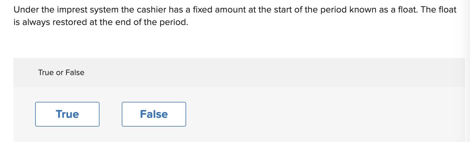 Solved Under the imprest system the cashier has a fixed | Chegg.com