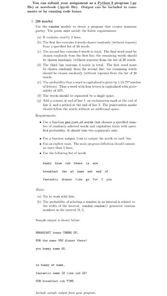 Solved You can submit your assignment as a Python 3 program | Chegg.com