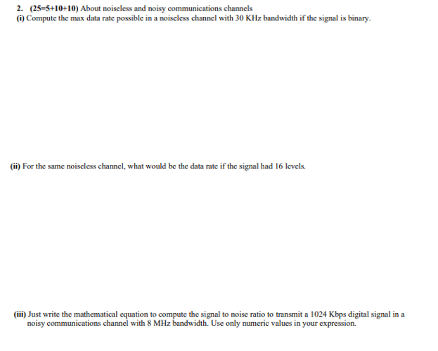 Solved 2. (25=5+10+10) About noiseless and noisy | Chegg.com