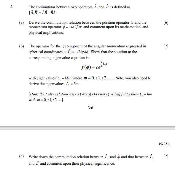 Solved 3. The commutator between two operators A and B is | Chegg.com