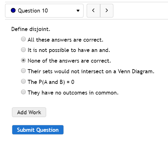 Solved Question 10 > Define disjoint. All these answers are | Chegg.com
