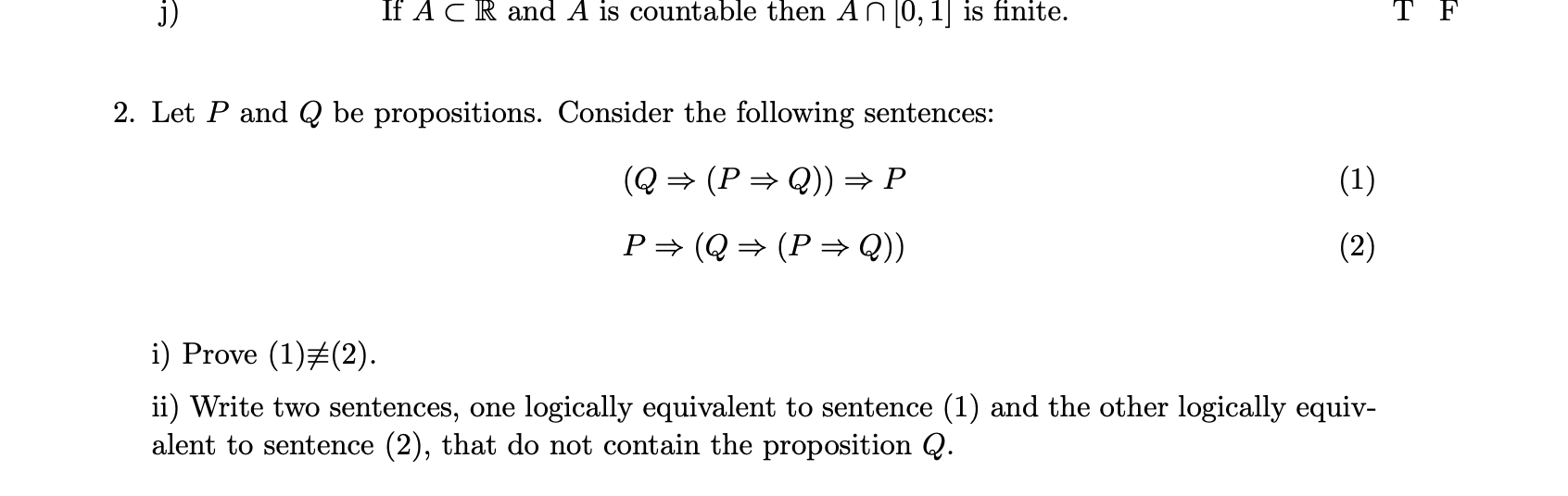Solved j) If ACR and A is countable then An [0, 1] is | Chegg.com