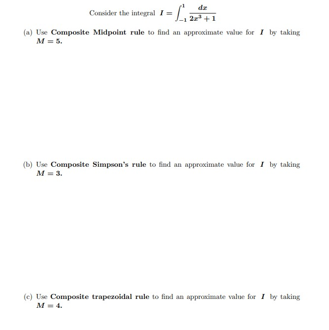 Solved Consider the integral 1 = L 2011 (a) Use Composite | Chegg.com