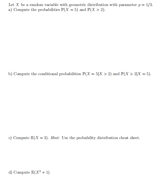 Solved Let X be a random variable with geometric | Chegg.com
