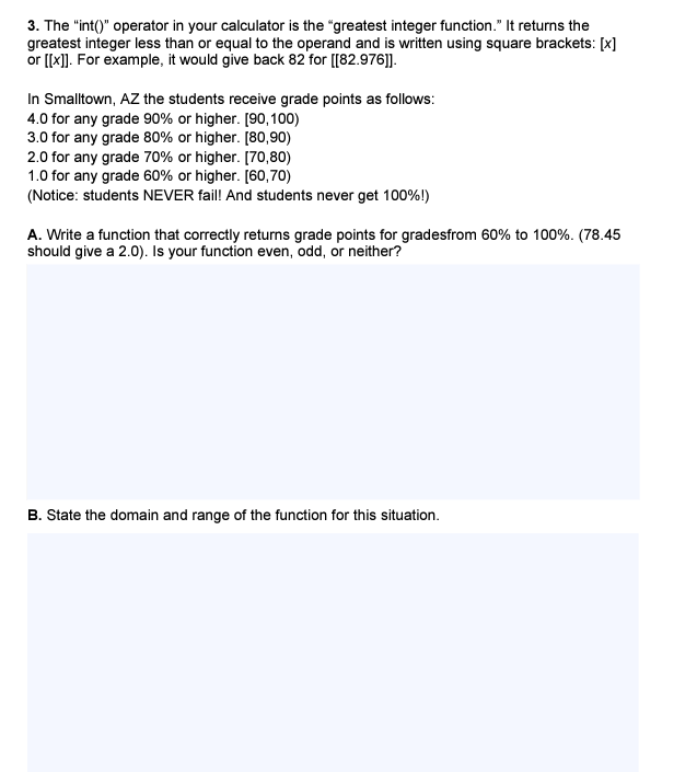Solved 3. The "int () " operator in your calculator is the | Chegg.com