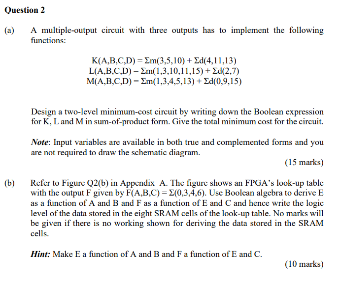 Solved A multiple-output circuit with three outputs has to | Chegg.com