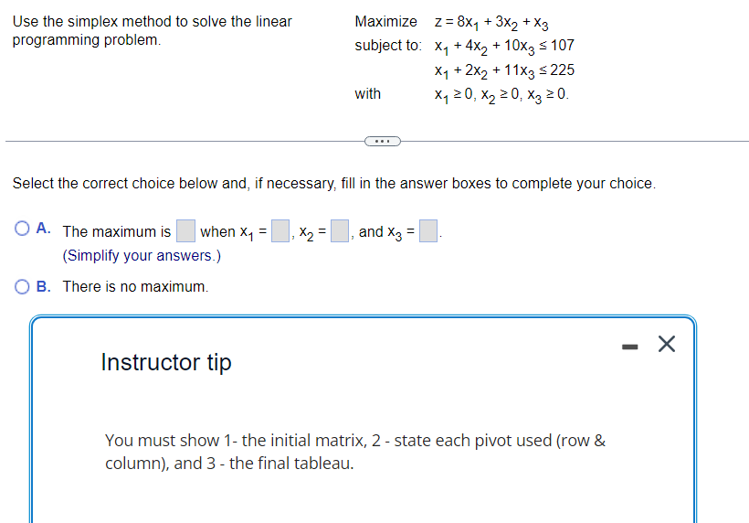 Solved Use the simplex method to solve the linear | Chegg.com