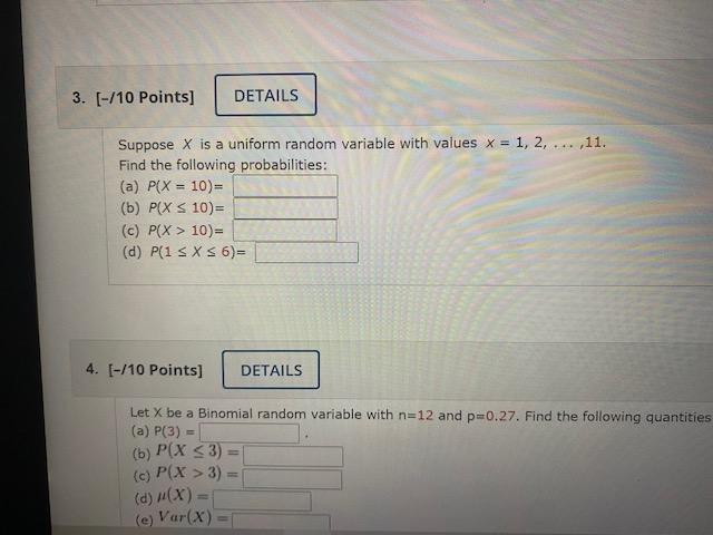 Solved 3. [-/10 Points) DETAILS Suppose X is a uniform | Chegg.com