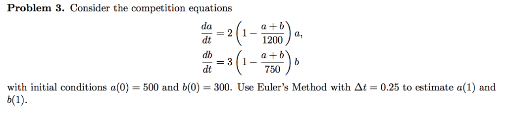 Solved Problem 3. Consider the competition equations | Chegg.com