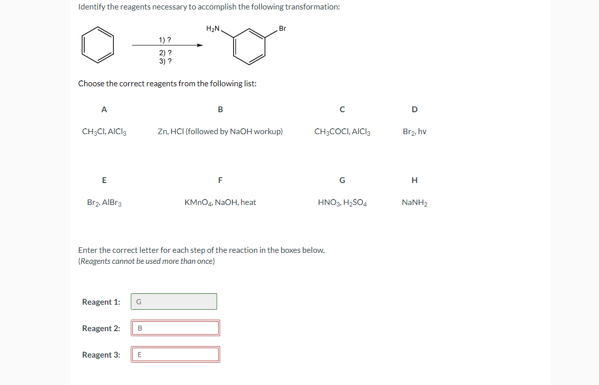 Solved Identify the reagents necessary to accomplish the | Chegg.com