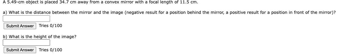 Solved A 5.49−cm object is placed 34.7 cm away from a convex | Chegg.com