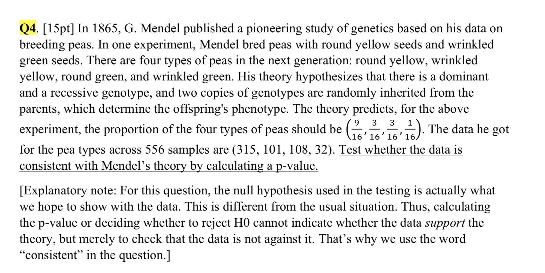 Solved Q4. [15pt] In 1865, G. Mendel published a pioneering | Chegg.com