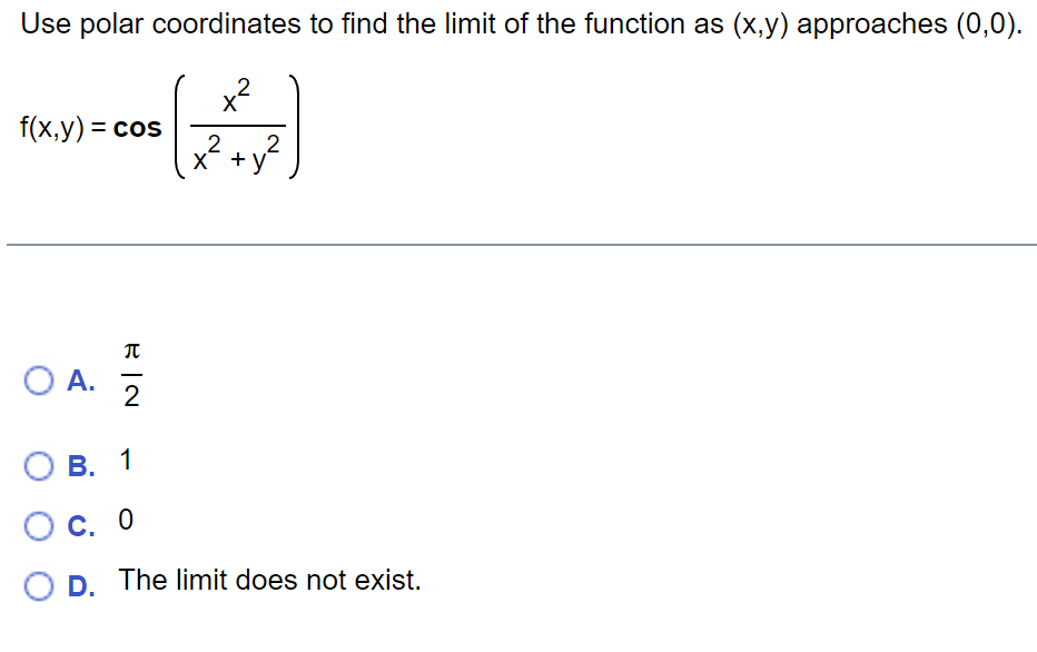 Solved Use polar coordinates to find the limit of the | Chegg.com