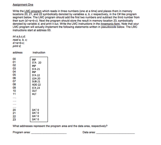 Solved Write an LMC program that reads in two numbers, | Chegg.com