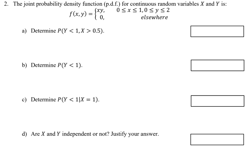 Solved 2. The joint probability density function (p.d.f.) | Chegg.com