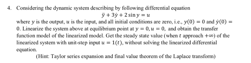 Solved 4. Considering the dynamic system describing by | Chegg.com