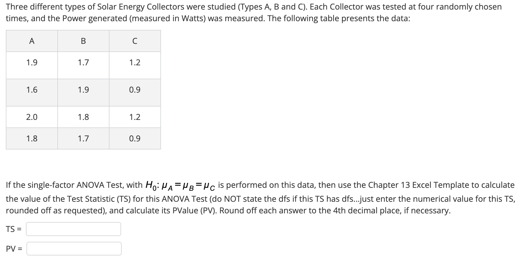 Solved Three different types of Solar Energy Collectors were | Chegg.com