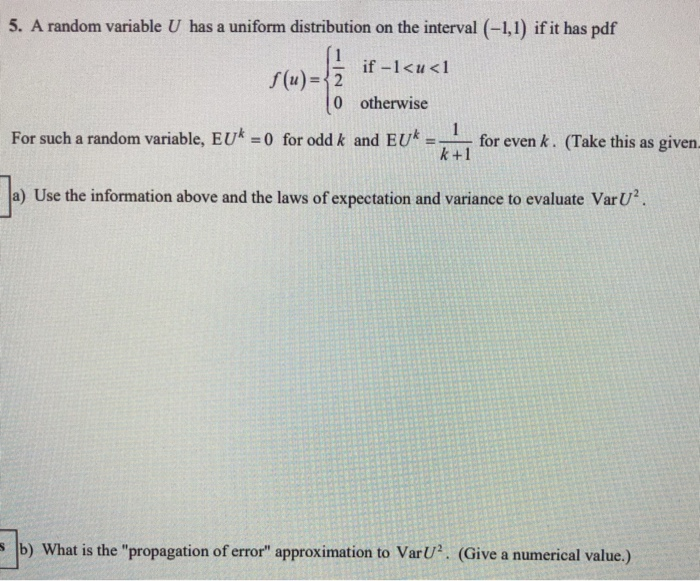 Solved 5 A Random Variable U Has A Uniform Distribution On 7718
