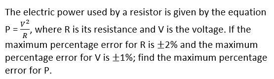 Solved The electric power used by a resistor is given by the | Chegg.com