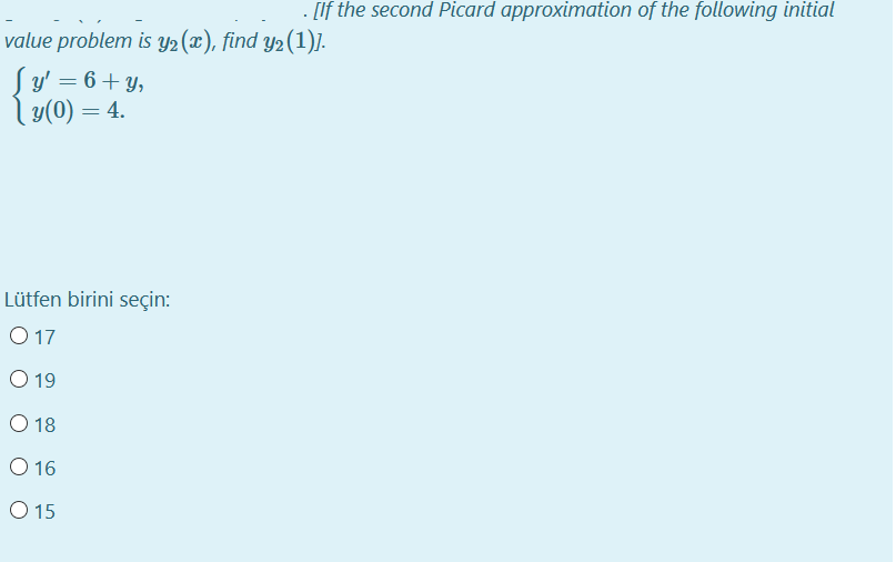 Solved · [If the second Picard approximation of the | Chegg.com