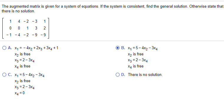 Solved The augmented matrix is given for a system of | Chegg.com
