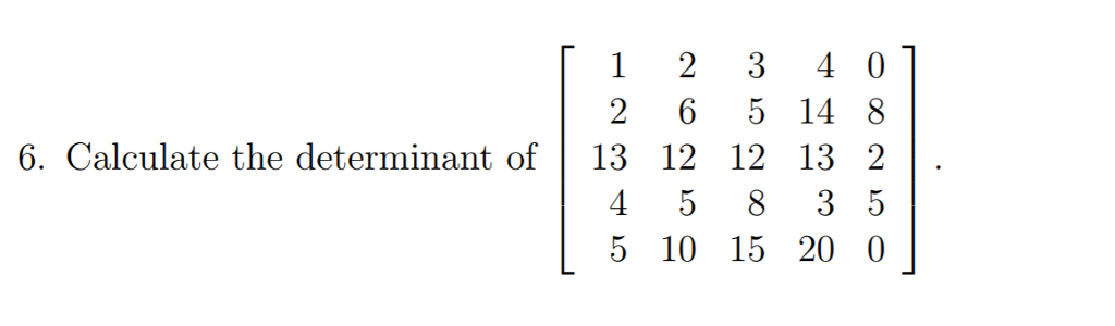 Solved [a b c 5. Let A- P. Given that det (A)--5, evaluate | Chegg.com