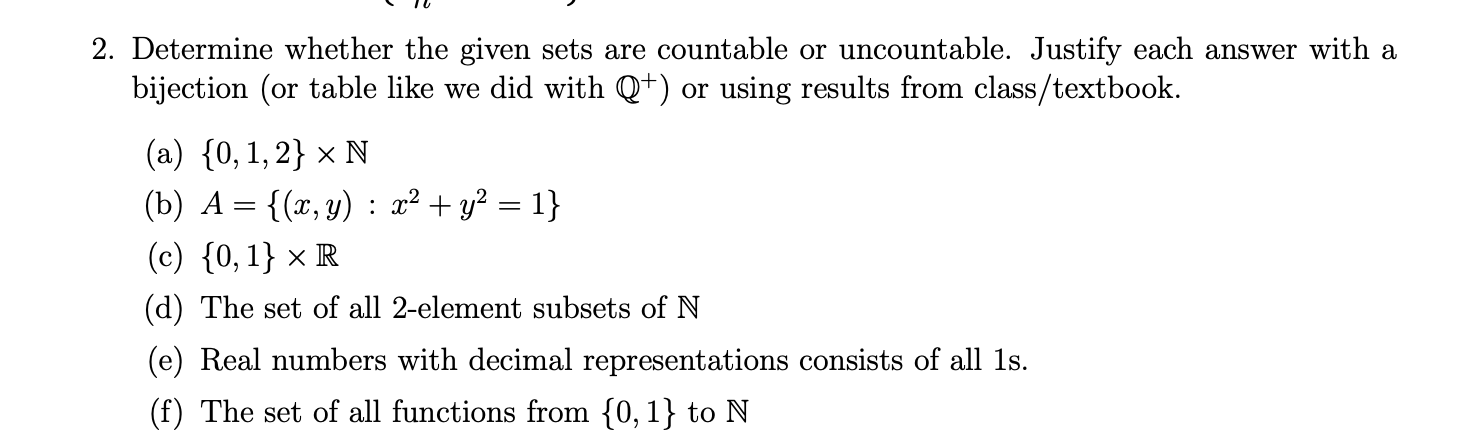 Solved 2. Determine whether the given sets are countable or | Chegg.com