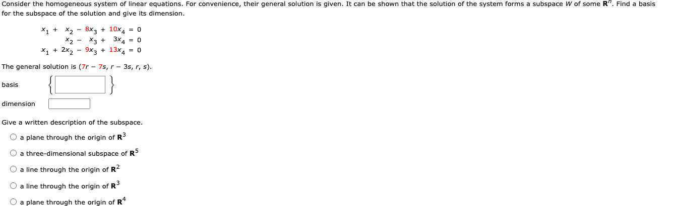 Solved for the subspace of the solution and give its | Chegg.com