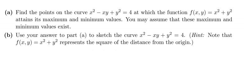 Solved (a) Find the points on the curve 22 – xy + y2 4 at | Chegg.com