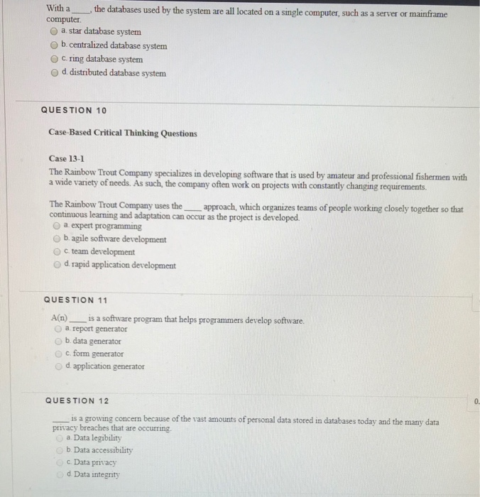 Solved With a the databases used by the system are all | Chegg.com