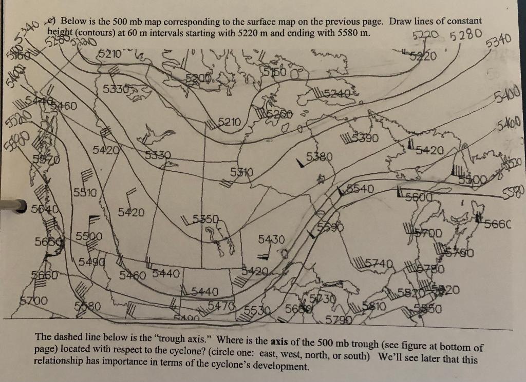 Solved Below is the 500 mb map corresponding to the surface | Chegg.com