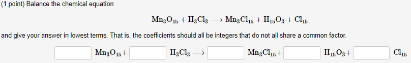 Solved (1 point) Balance the chemical equation | Chegg.com