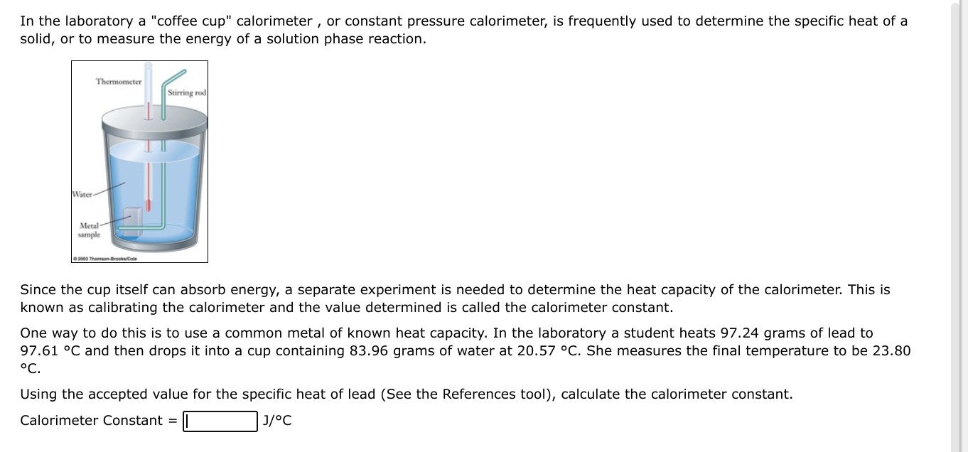 Solved In the laboratory a "coffee cup" calorimeter, or | Chegg.com