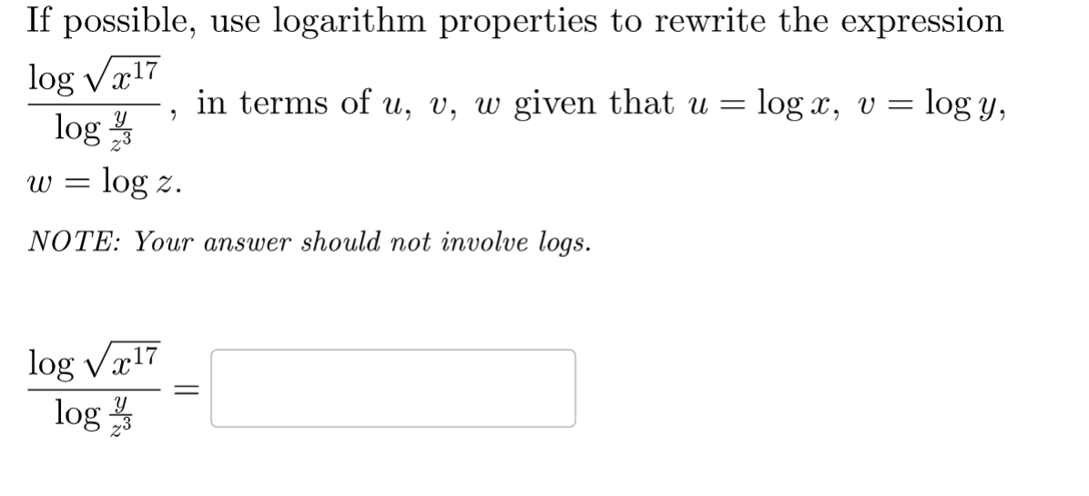 Solved If Possible Use Logarithm Properties To Rewrite The