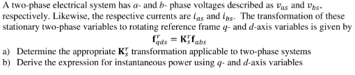 Solved A two-phase electrical system has a - and b-phase | Chegg.com