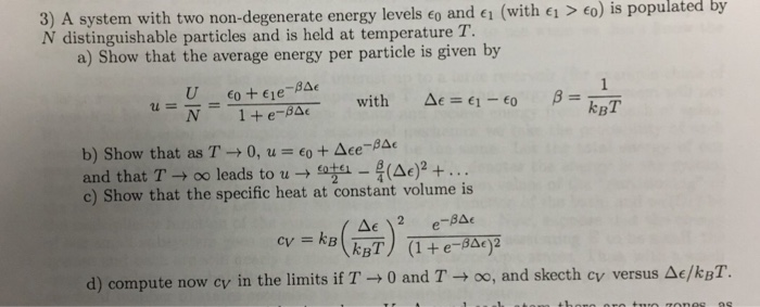 Solved 3) A system with two non-degenerate energy levels eo | Chegg.com
