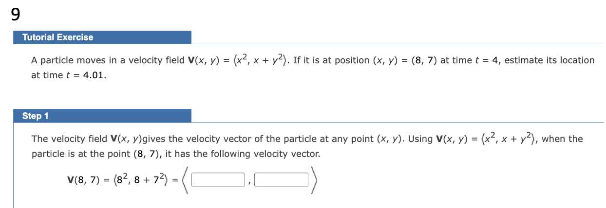 Solved A particle moves in a velocity field | Chegg.com