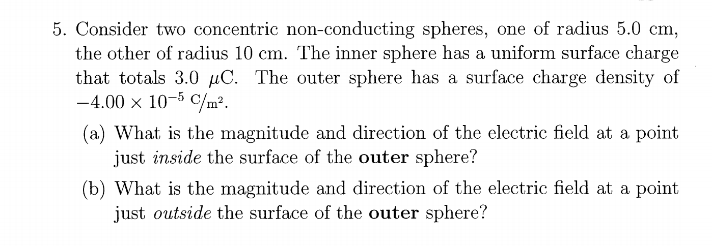 Solved 5. Consider two concentric non-conducting spheres, | Chegg.com