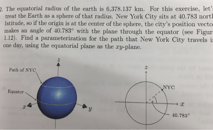 Solved The equatorial radius of the earth is 6, 378.137 km. | Chegg.com