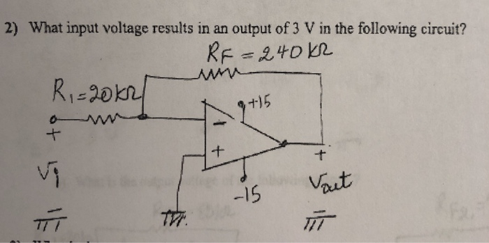Solved 2) What input voltage results in an output of 3 V in | Chegg.com