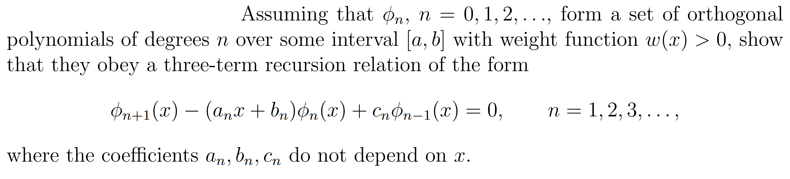 Solved Assuming that ϕn,n=0,1,2,…, form a set of orthogonal | Chegg.com