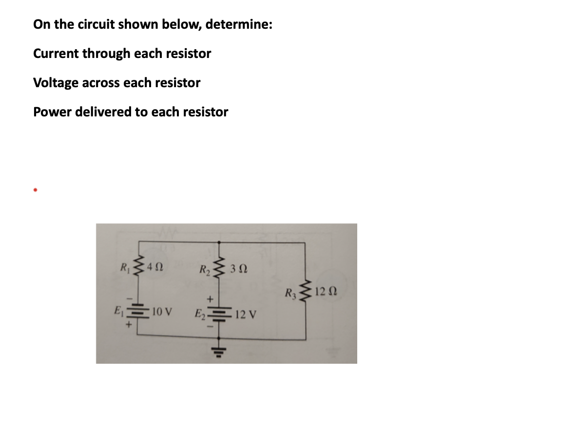 Solved On The Circuit Shown Below Determine Current