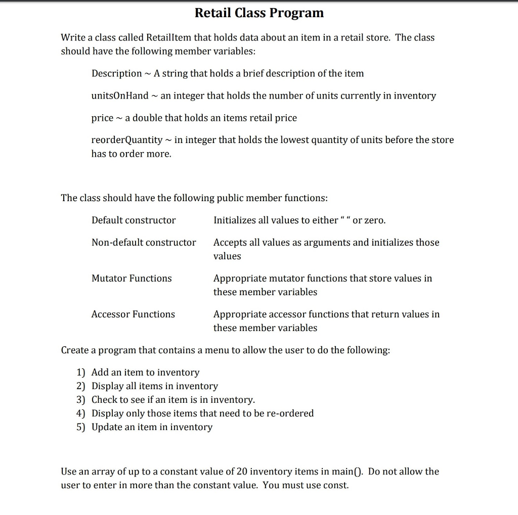 Solved Retail Class Program Write a class called RetailItem | Chegg.com