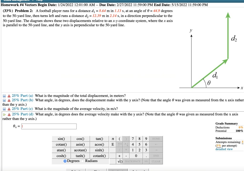 Solved Homework #4 Vectors Begin Date: 1/24/2022 12:01:00 AM | Chegg.com